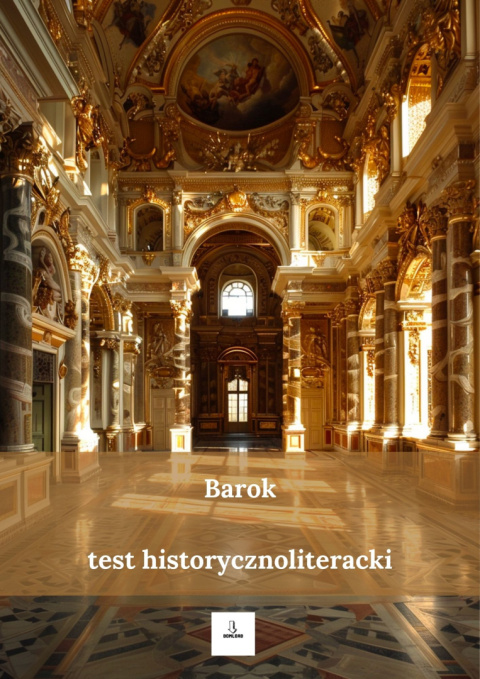 Test historycznoliteracki - barok > Baz
